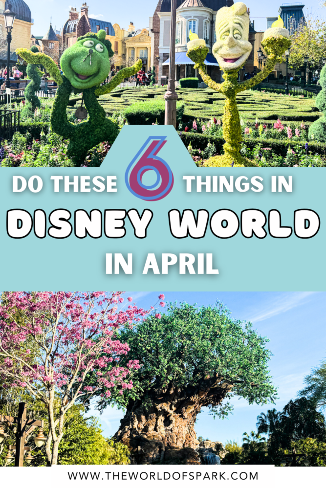 What’s Coming to Walt Disney World in April - The World of Spark